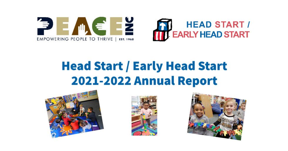 Head Start / Early Head Start 2021-2022 Annual Report | PEACE, Inc.